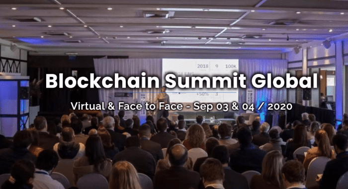 El Blockchain Summit Global 2020 llega online el 3 y 4 de septiembre ...