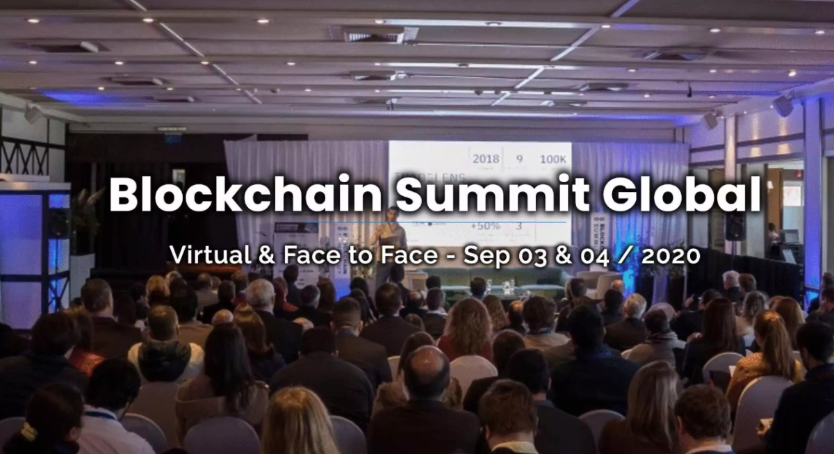 El Blockchain Summit Global 2020 llega online el 3 y 4 de septiembre ...